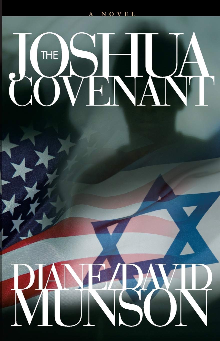The Joshua Covenant: Munson, Diane and David: 9780983559009: Amazon.com ...