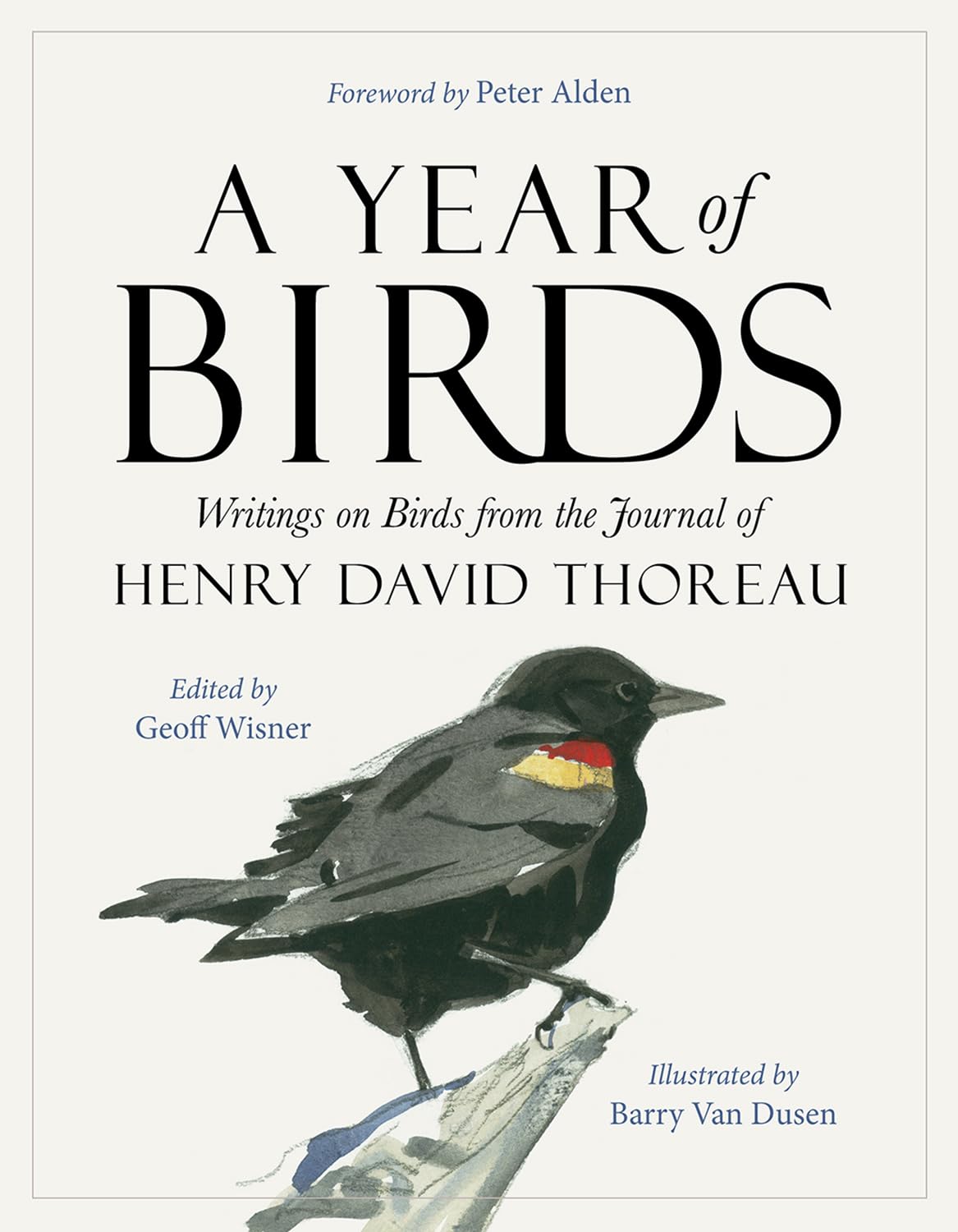 A Year of Birds: Writings on Birds from the Journal of Henry David ...