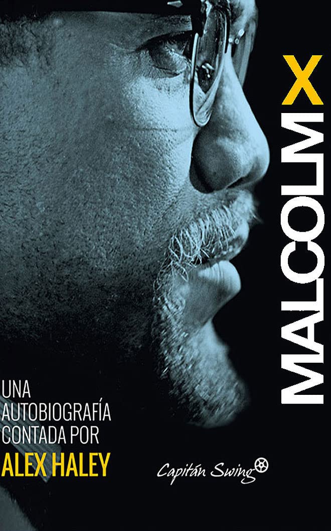 Malcolm X (Spanish Edition): Malcolm X, Haley, Alex, Vazquez, Gerardo ...