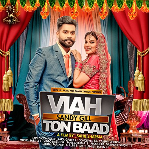 Spiele Viah Ton Baad von Sandy Gill auf Amazon Music ab