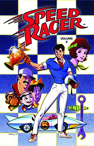 Speed Racer Volume 2 TPB: Waldron, Lamar, Booker, George, Phillips, Joe ...