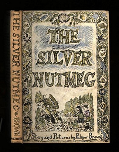 The silver nutmeg: The story of Anna Lavinia and Toby: Amazon.co.uk ...