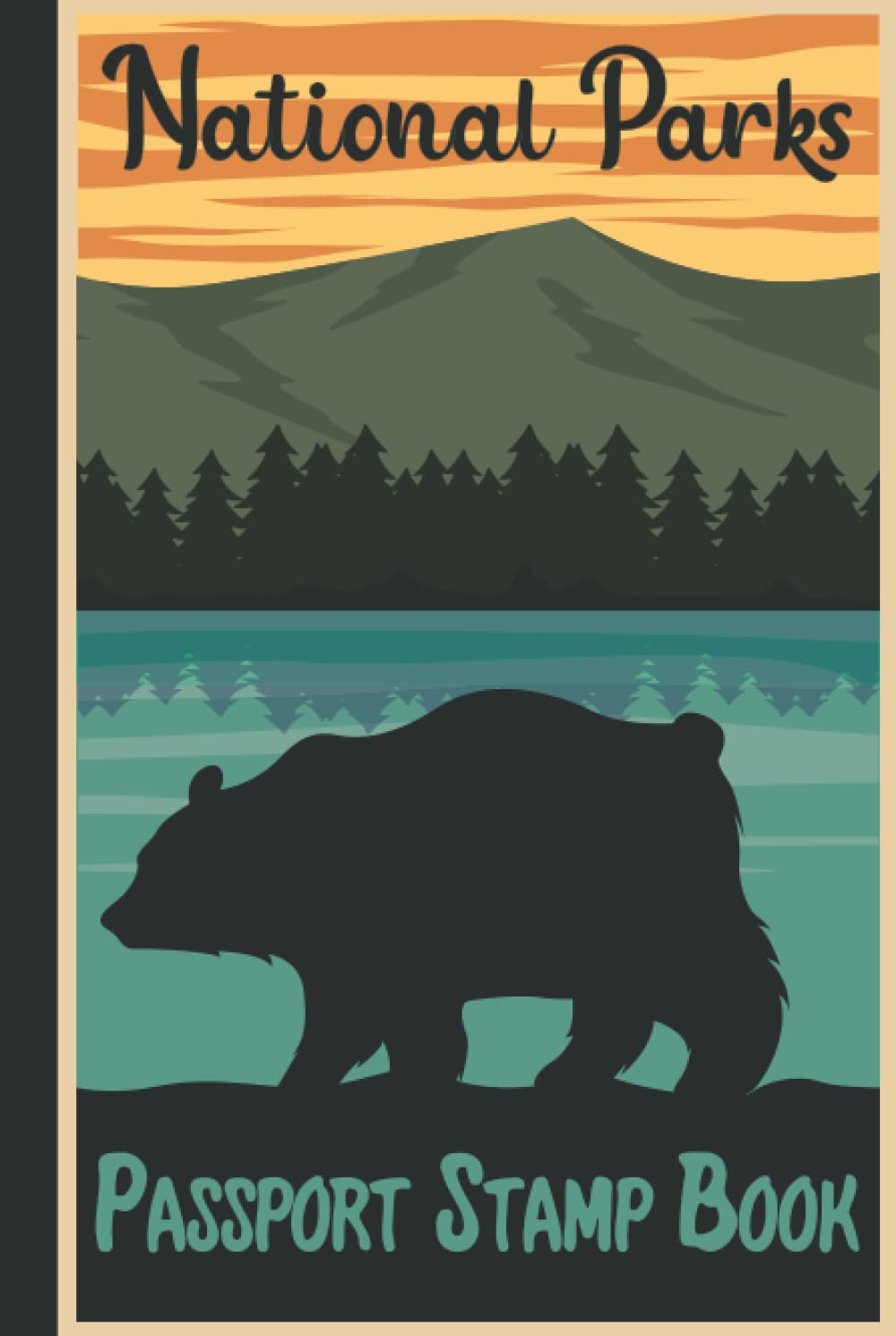 National Parks Passport Stamp Book: A Guided USA National Parks Travel ...