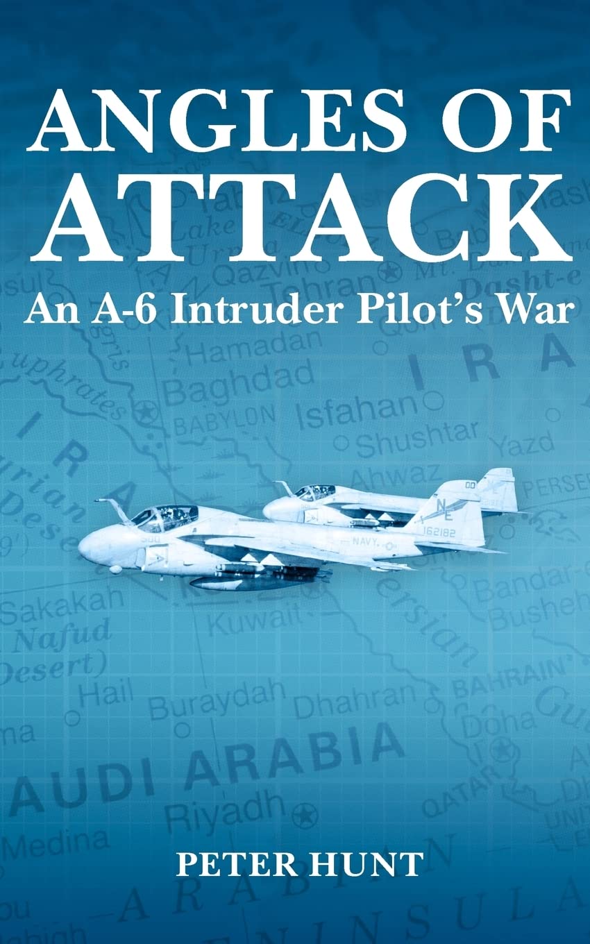 Amazon | Angles of Attack: An A-6 Intruder Pilot's War | Hunt, Peter ...