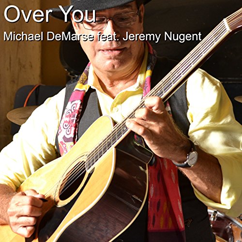 Over You (feat. Jeremy Nugent) by Michael DeMarse on Amazon Music ...