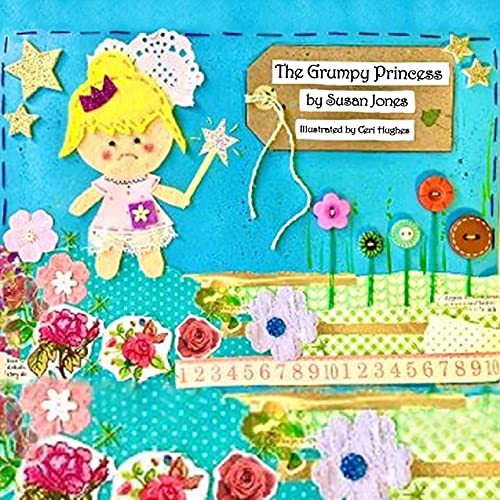 The Grumpy Princess - Kindle edition by Jones, Susan, Hughes, Ceri ...