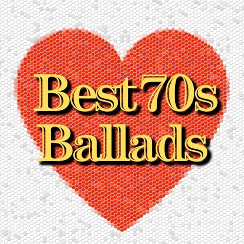 Play Best 70s Ballads by VARIOUS ARTISTS on Amazon Music