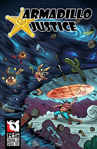 Armadillo Justice Issue 2 eBook : Scavitto, Paul, Brooks, Austin, Molina, Malena, Betivu, Eugen ...