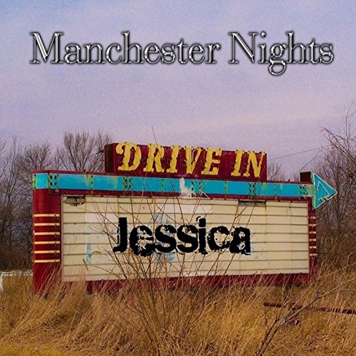 Écouter Jessica de Manchester Nights sur Amazon Music