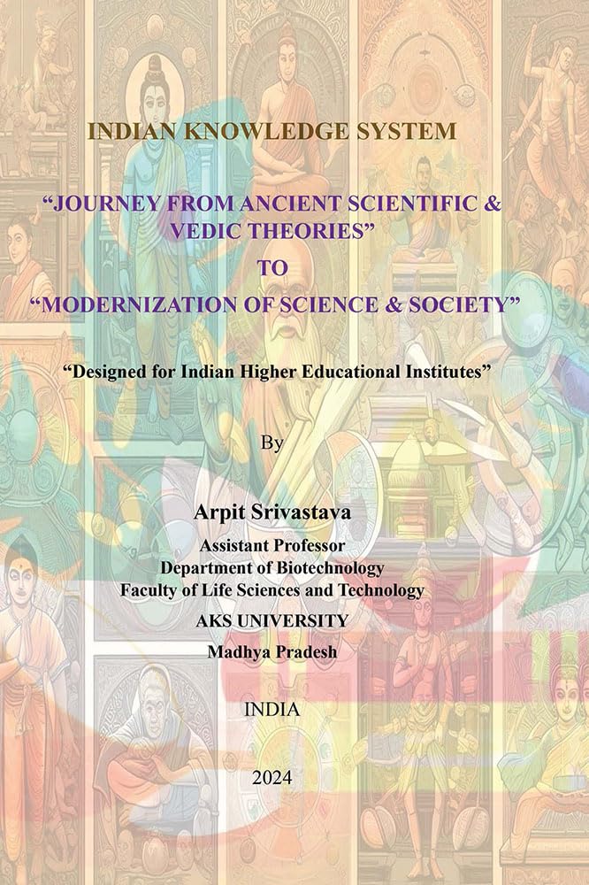 Buy Indian Knowledge System “Journey From Ancient Scientific & Vedic ...