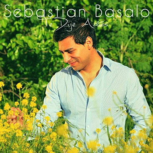 Play Te Dije Adiós by Sebastian Basalo on Amazon Music
