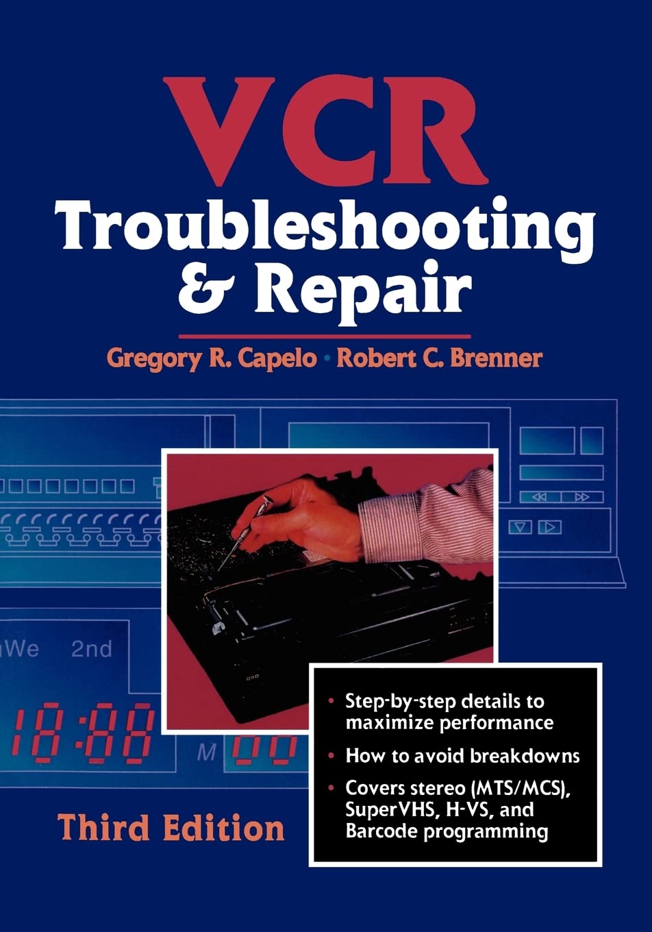 VCR Troubleshooting and Repair: Brenner, Robert, Capelo, Gregory ...