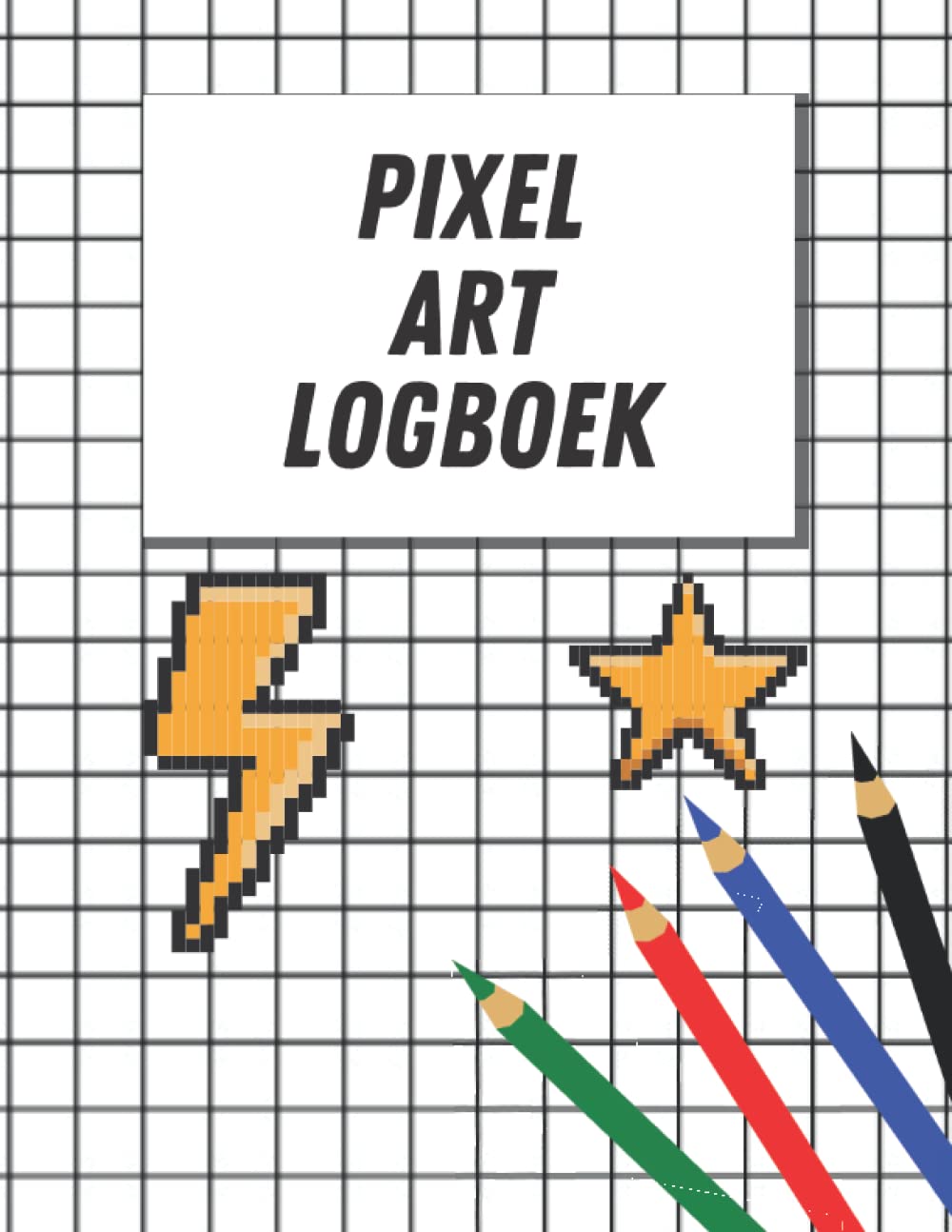 Buy Pixel Art Logboek: om je eigen Pixel Art te maken | Blanco A4 klein ...