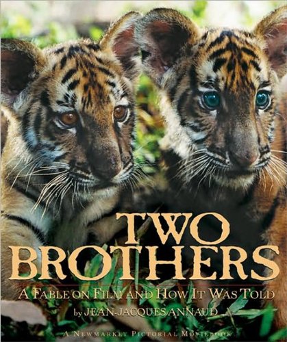 Two Brothers: A Fable on Film and How It Was Told: Amazon.co.uk: Annaud ...