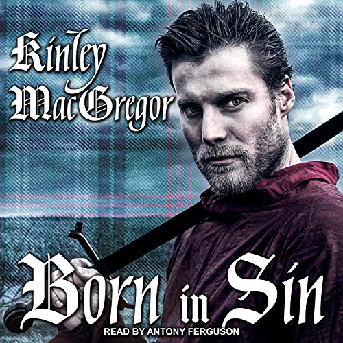 Amazon.com: Born in Sin: Brotherhood/MacAllister Series, Book 3 (Audible Audio Edition): Kinley ...