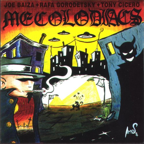 Joe Baiza, Rafa Gorodetsky, Tony Cicero by Mecolodiacs on Amazon Music ...