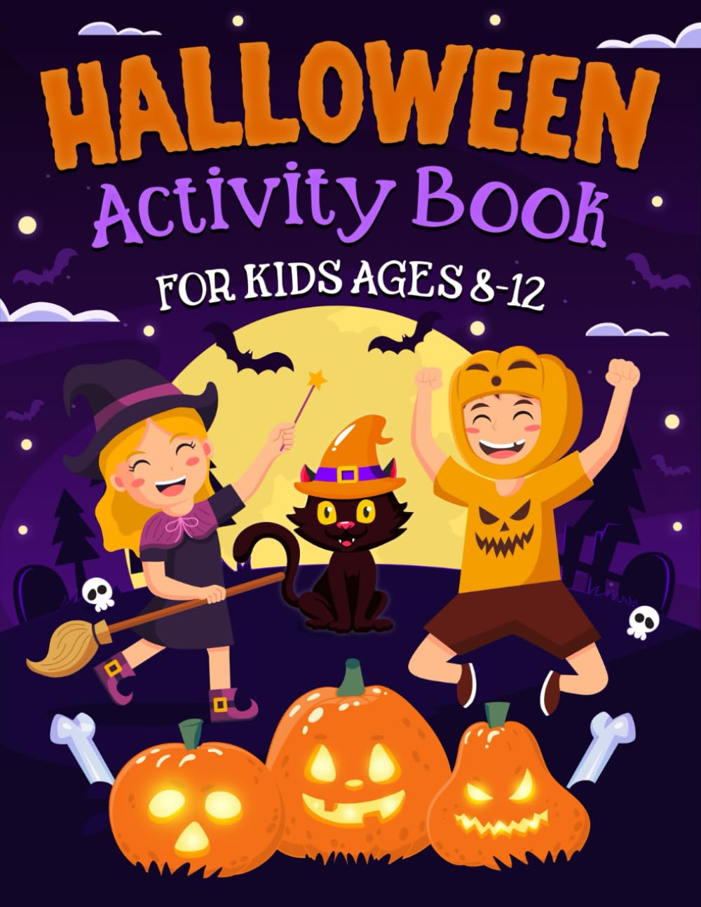 Halloween Activity Book for Kids Ages 8-12: A Fun Kids Halloween Theme ...