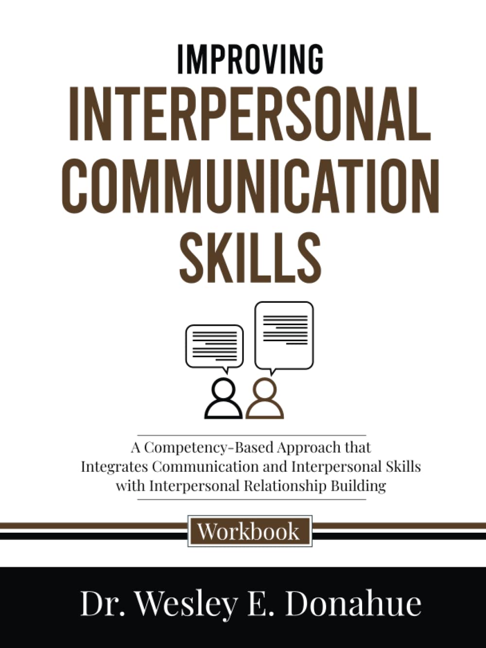 Improving Interpersonal Communication Skills: A Competency-Based ...