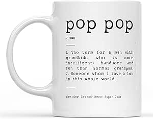 Amazon.com: Pop Pop Definition Coffee Mug, Poppop, Pop-Pop Defined ...