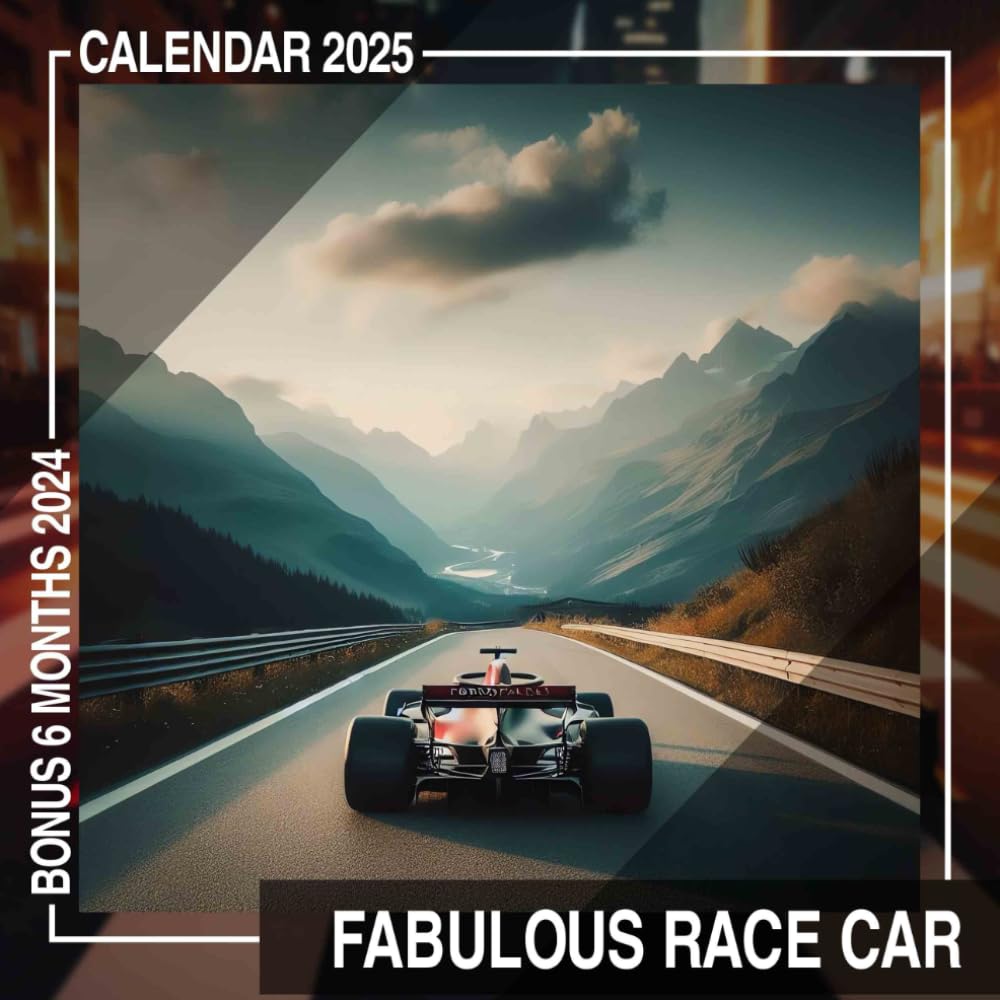 Fabulous Race Car Calendar 2025: 18 Months of Racing Excitement July ...
