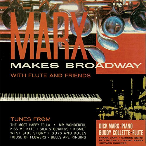 Écouter Marx Makes Broadway (Remastered) de Buddy Collette sur Amazon ...