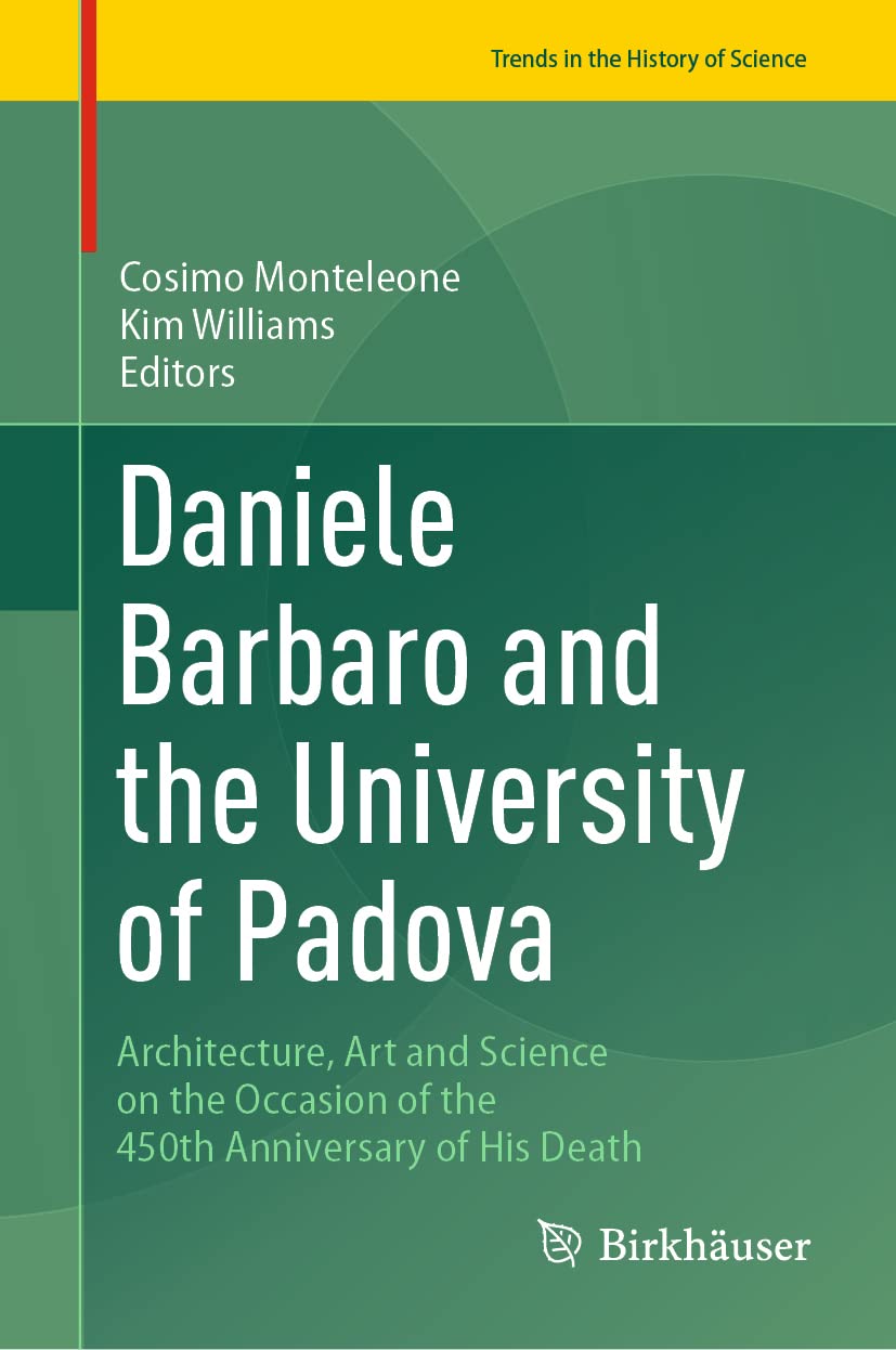 Amazon.com: Daniele Barbaro and the University of Padova: Architecture ...