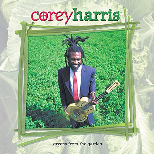 Amazon Music Unlimited - Corey Harris 『Greens From The Garden』