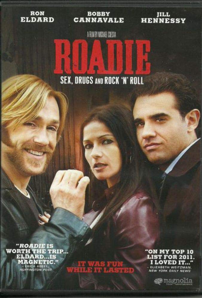 Amazon.com: Roadie : Ron Eldard, Jill Hennessy, Bobby Cannavale, Lois ...