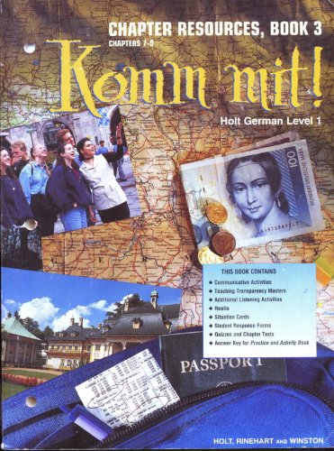 KOMM mit! Holt German Level 1 [Chapter Resources, Book 3 Chapters 7-8 ...
