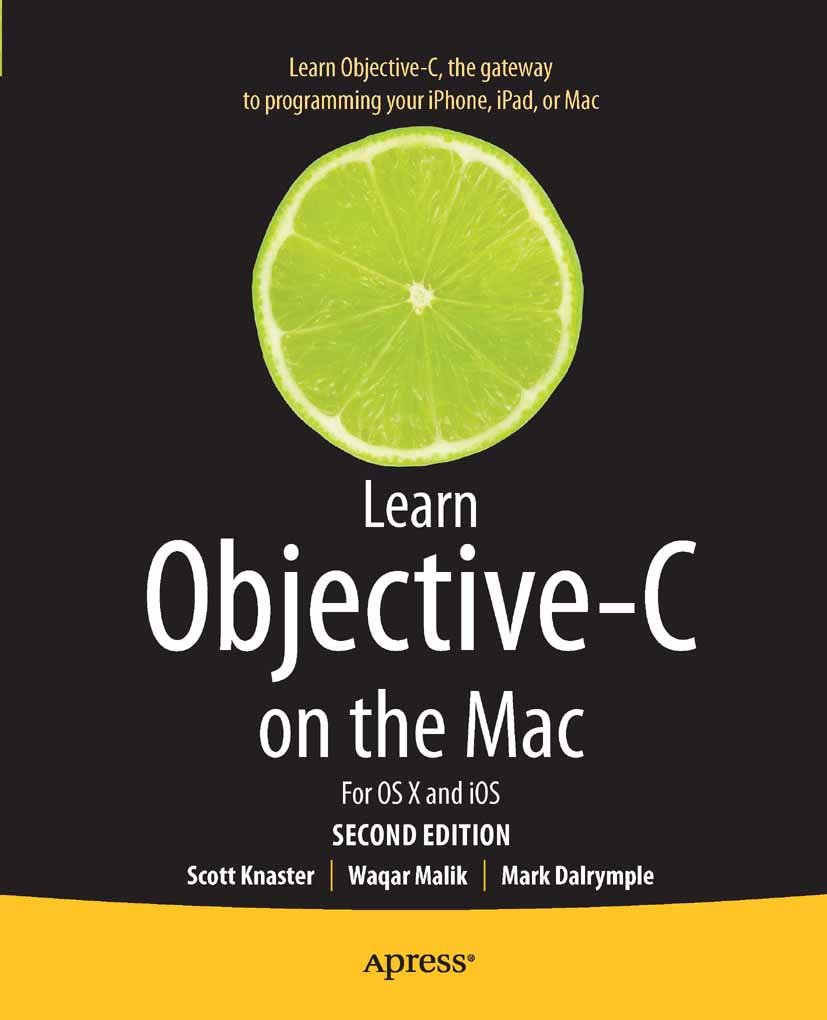 Amazon.com: Learn Objective-C on the Mac: For OS X and iOS eBook ...