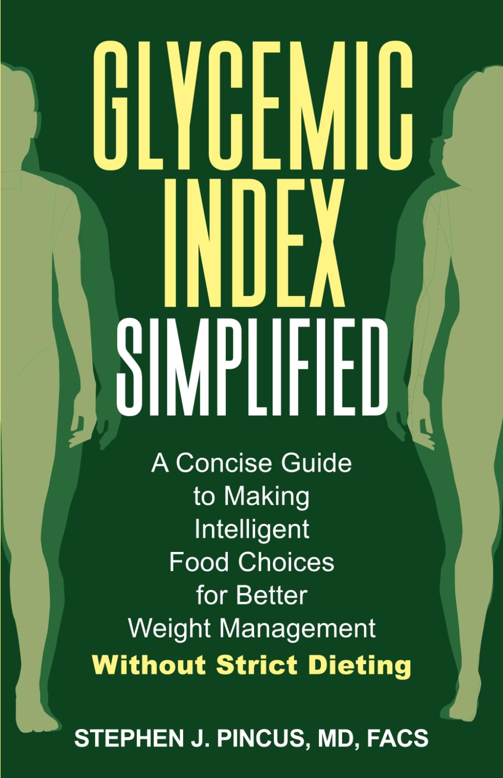 Glycemic Index Simplified: A Concise Guide to Making Intelligent Food ...