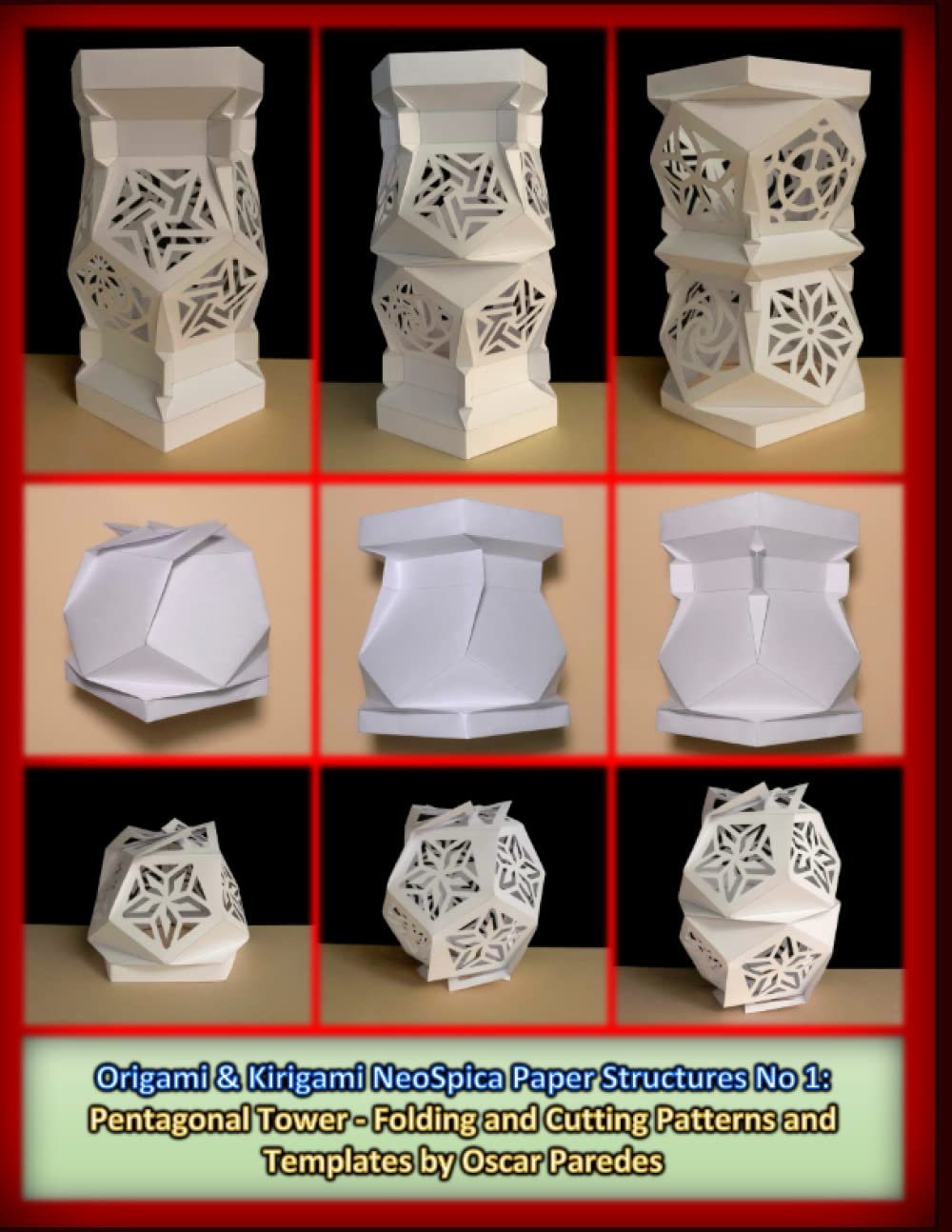 Buy Origami & Kirigami NeoSpica Paper Structures No 1: Pentagonal Tower ...