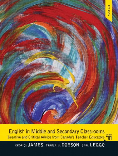English in Middle and Secondary Classrooms: James, Kedrick, Dobson ...