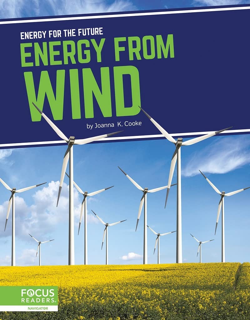 Energy From Wind Energy For The Future Joanna K Cooke energy-from-wind-energy-for-the-future-joanna-k-cooke