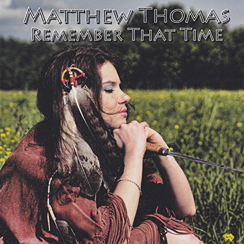 Amazon.com: Remember That Time : Matthew Thomas: Digital Music