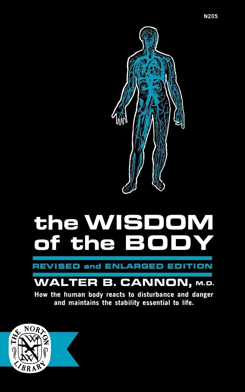 The Wisdom Of The Body: 9780393002058: Medicine & Health Science Books ...