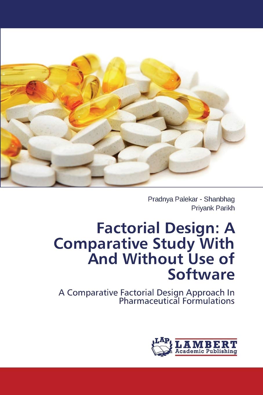 Factorial Design: A Comparative Study With And Without Use of Software ...