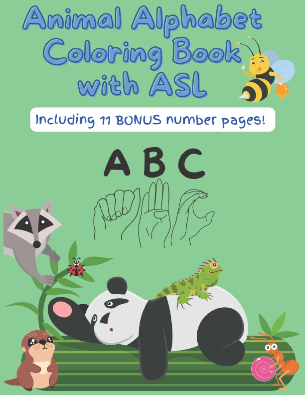 Animal Alphabet Coloring Book with ASL: Featuring ABCs and 123s in ...