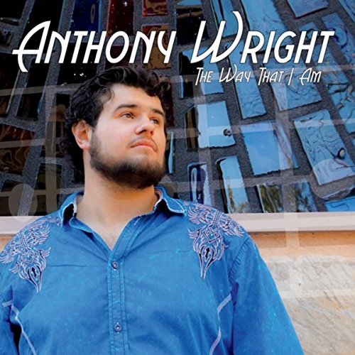 Play The Way That I Am by Anthony Wright on Amazon Music