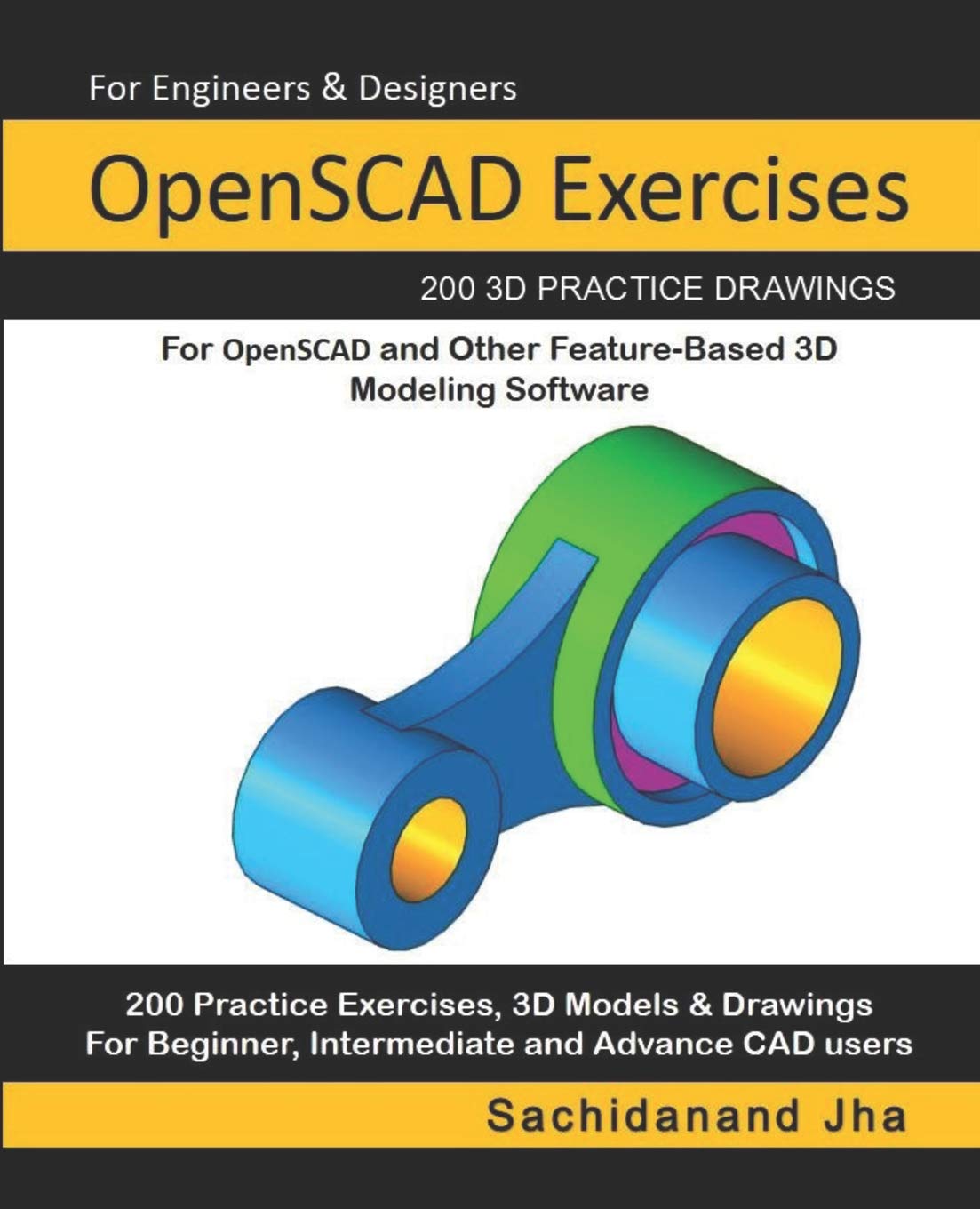 OpenSCAD Exercises: 200 3D Practice Drawings For OpenSCAD and Other ...