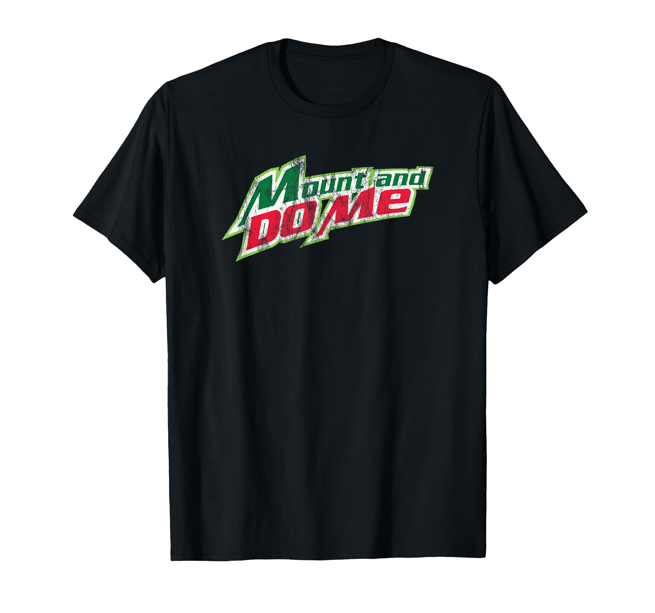 Amazon.com: Mount And Do Me - The Original T-Shirt : Clothing, Shoes ...