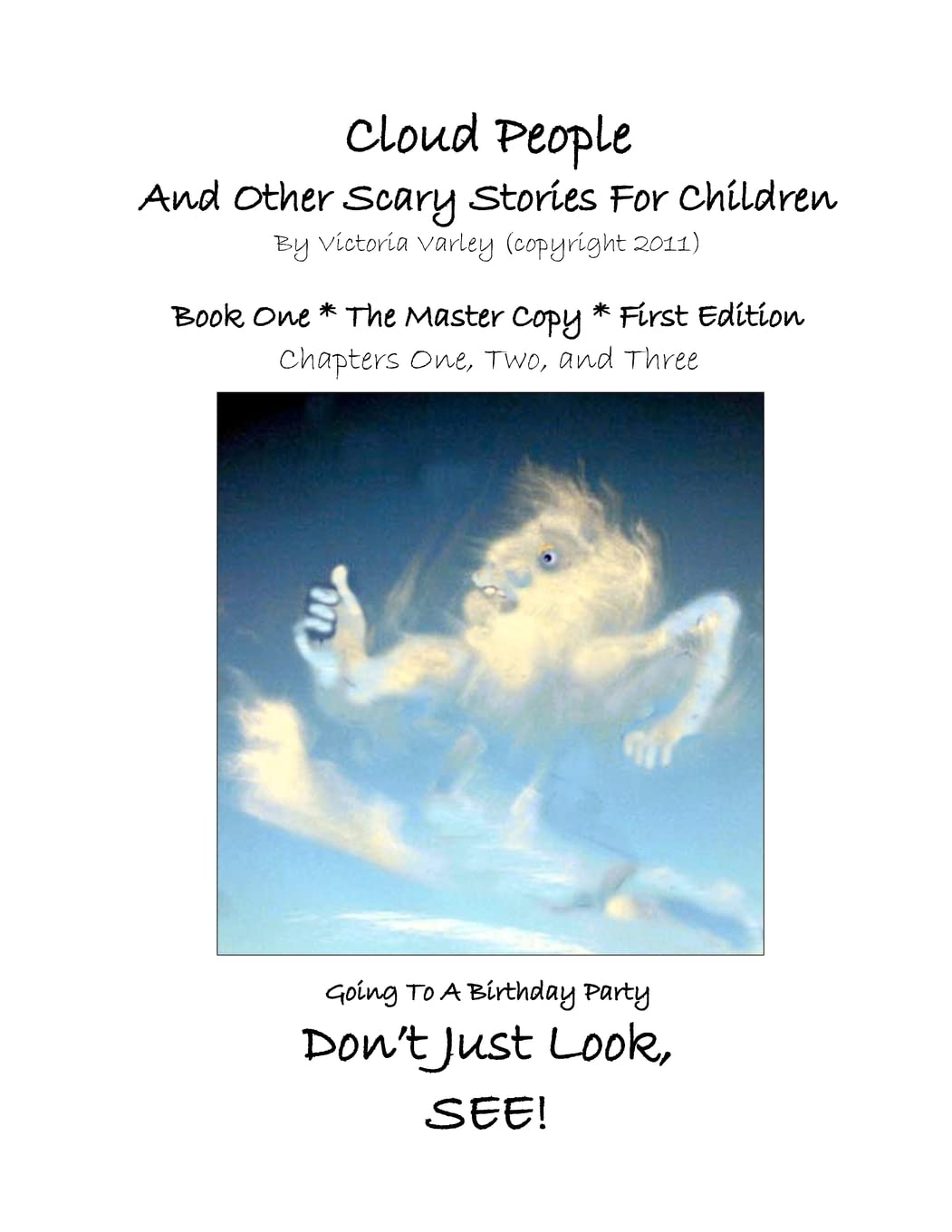 CLOUD PEOPLE and Other Scary Stories for Children: The Master Copy. A ...