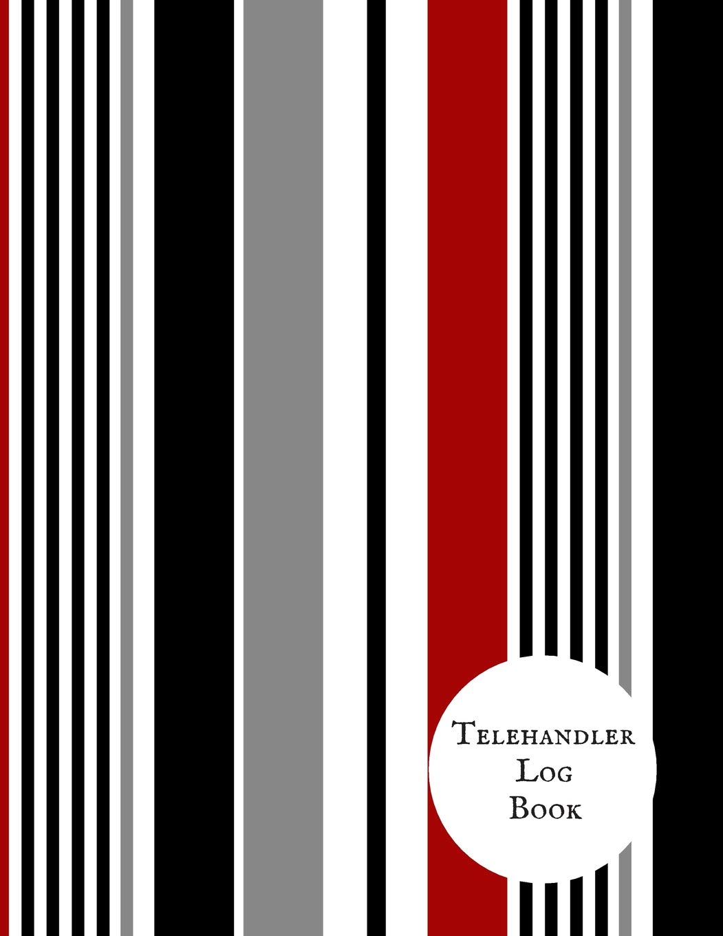 Buy Telehandler Log Book: Telehandler Record Log Book Telehandler ...