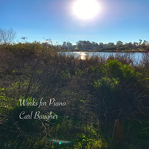Amazon MusicでCarl BaugherのWorks for Pianoを再生する