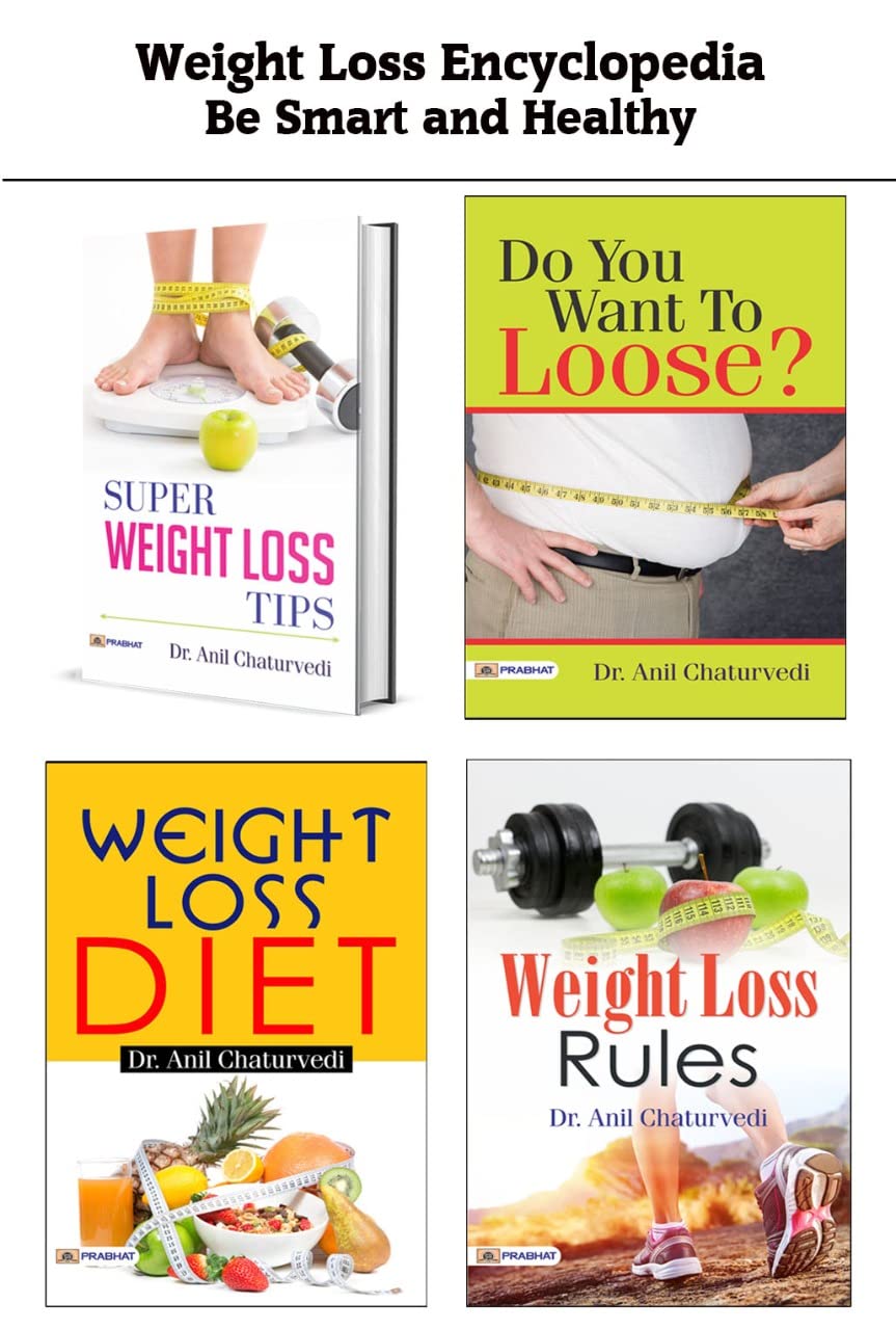 Weight Loss Encyclopedia - Be Smart and Healthy Bestseller Books Kit By ...