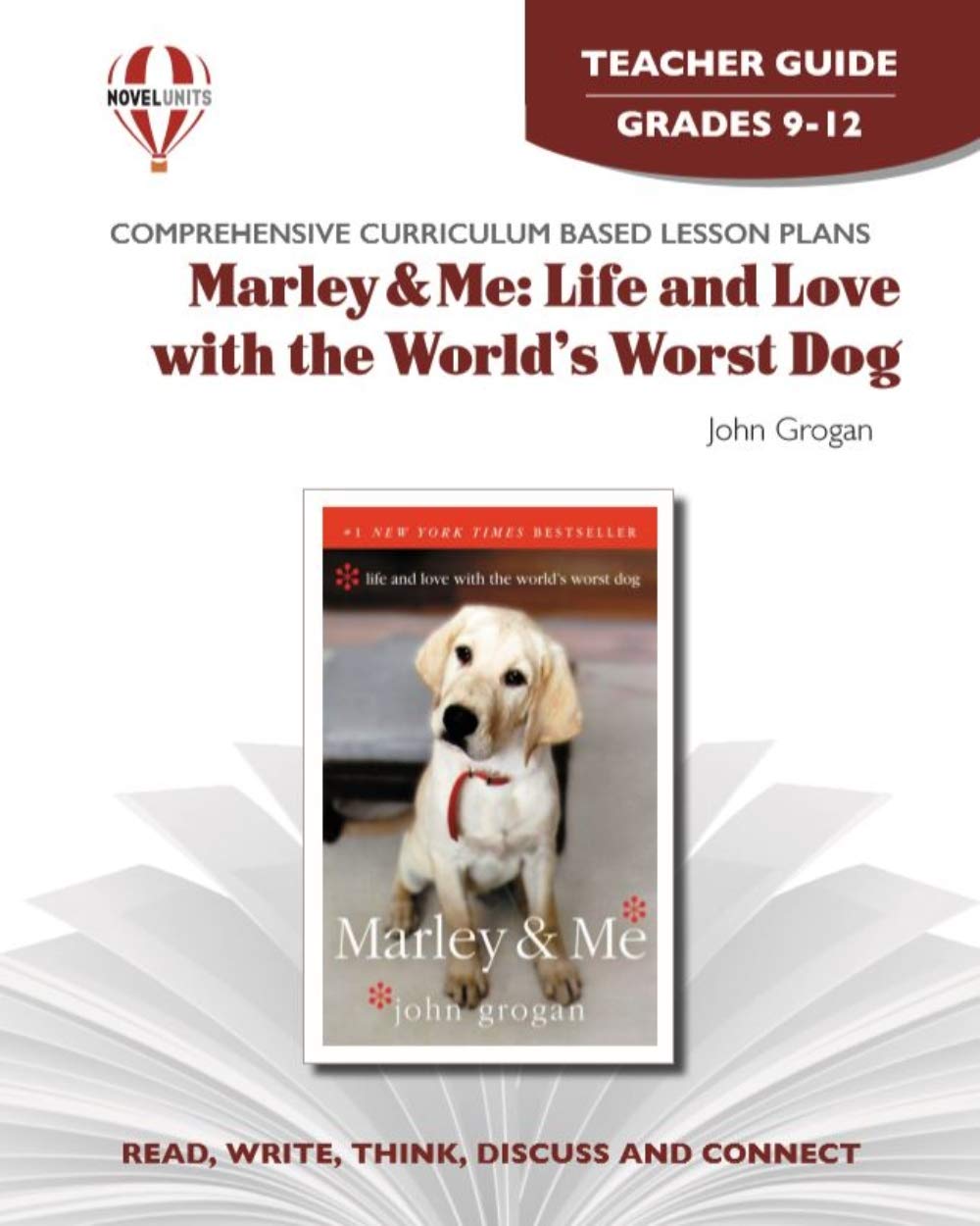 Marley and Me: Life And Love With The World's Worst Dog - Teacher Guide ...