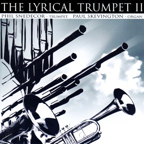 Play The Lyrical Trumpet II by Phil Snedecor, Paul Skevington on Amazon ...
