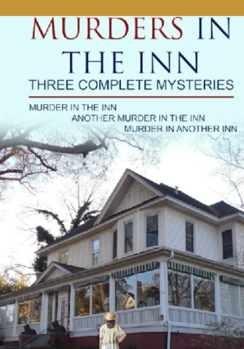 Murders In The Inn: Three Complete Mysteries-Murder In The Inn, Another ...