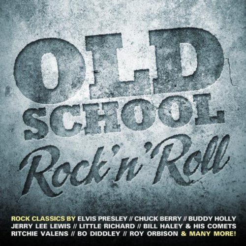Amazon MusicでVARIOUS ARTISTSのOld School Rock'n'Rollを再生する