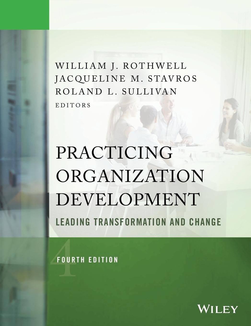Amazon.com: Practicing Organization Development: Leading Transformation ...